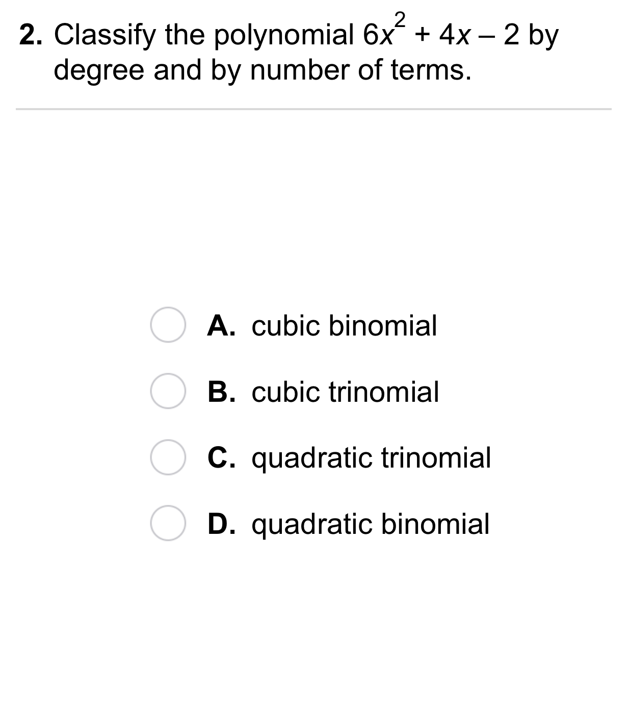 Copy of Polynomial Check for Understanding (2/4/2025) - Gregory Cox ...