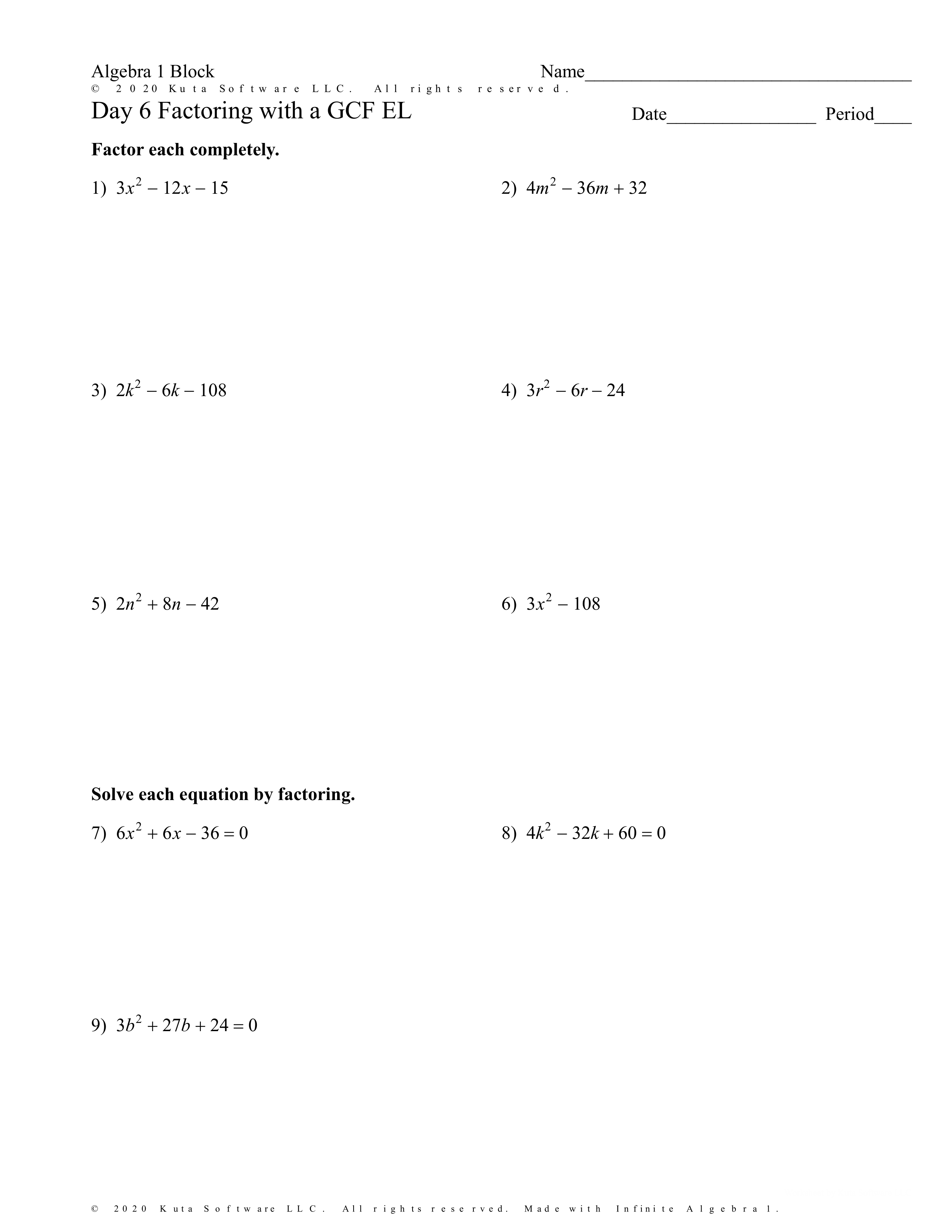 Factoring Trinomials With GCF EL - Math Teachers | Library | Formative