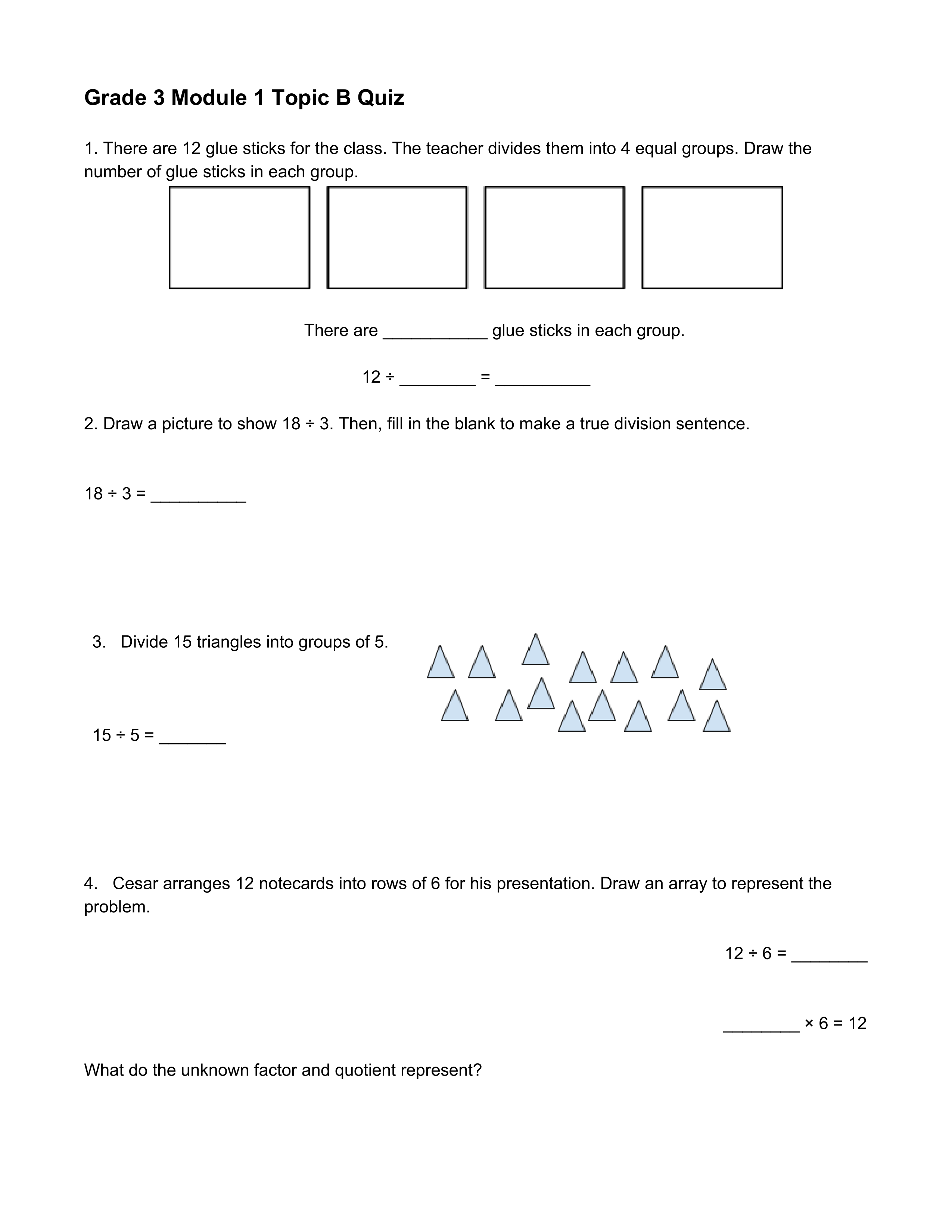 Gr 3 Mod 1 Topic B Quiz - CHRISTINA DAVIS | Library | Formative