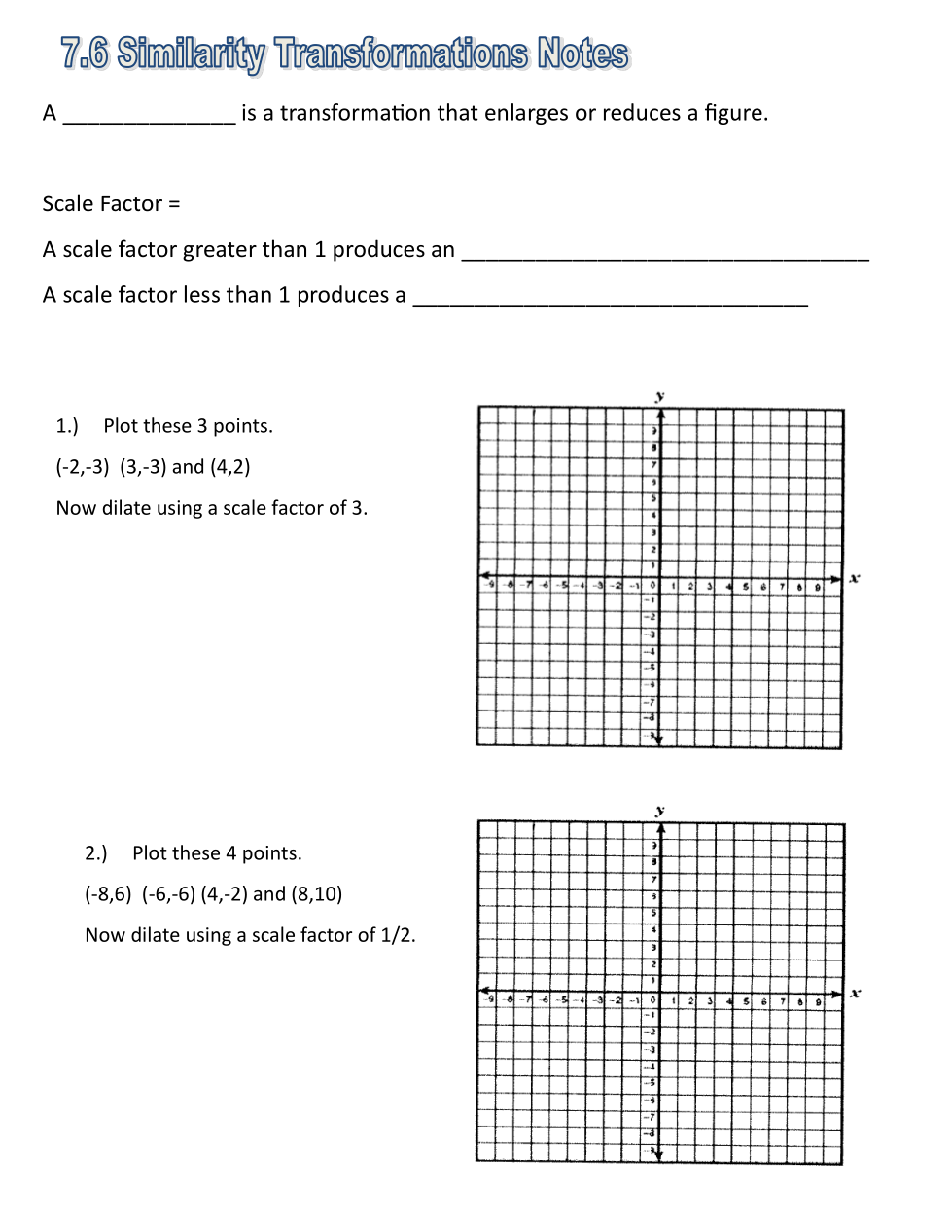 11/12 EE Dilations and Scale Factor - Larry Mooney | Library | Formative