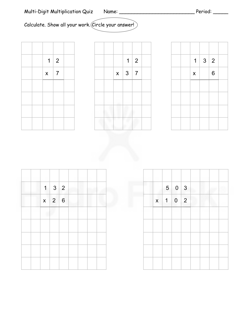 QUIZ Multiplication of Whole Numbers - Susan Honaas | Library | Formative