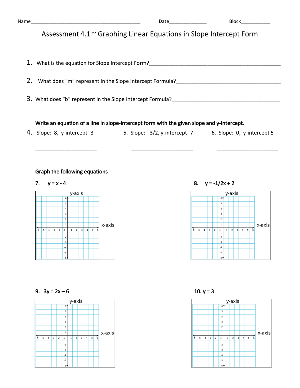 4.1 Assessment: Writing and Graphing Linear Equations - Kimberly Taylor ...