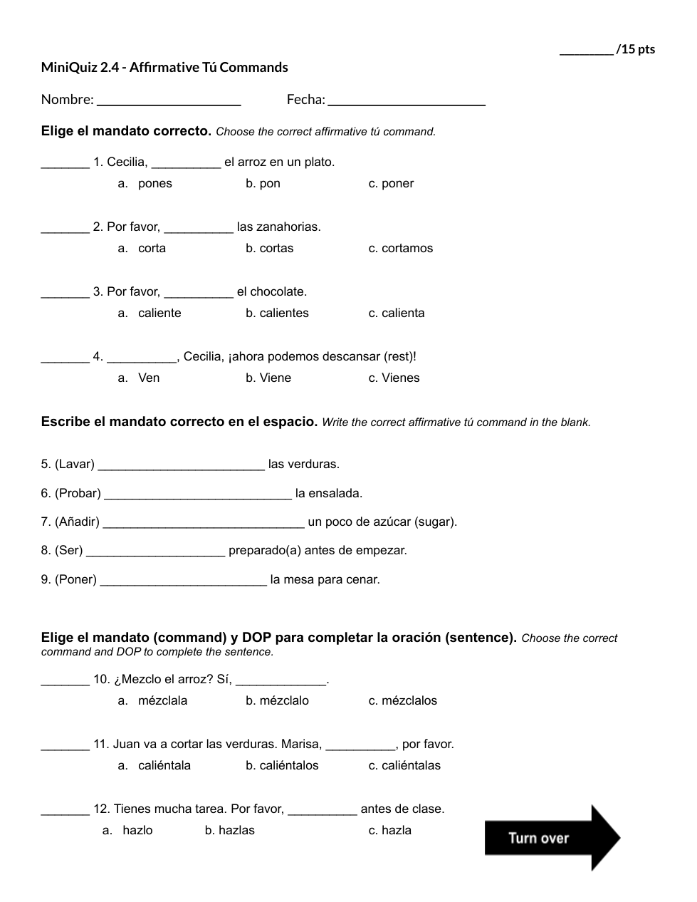 MiniQuiz 2.4 - Affirmative Tú Commands + DOPs - Alyson Ramsey | Library ...