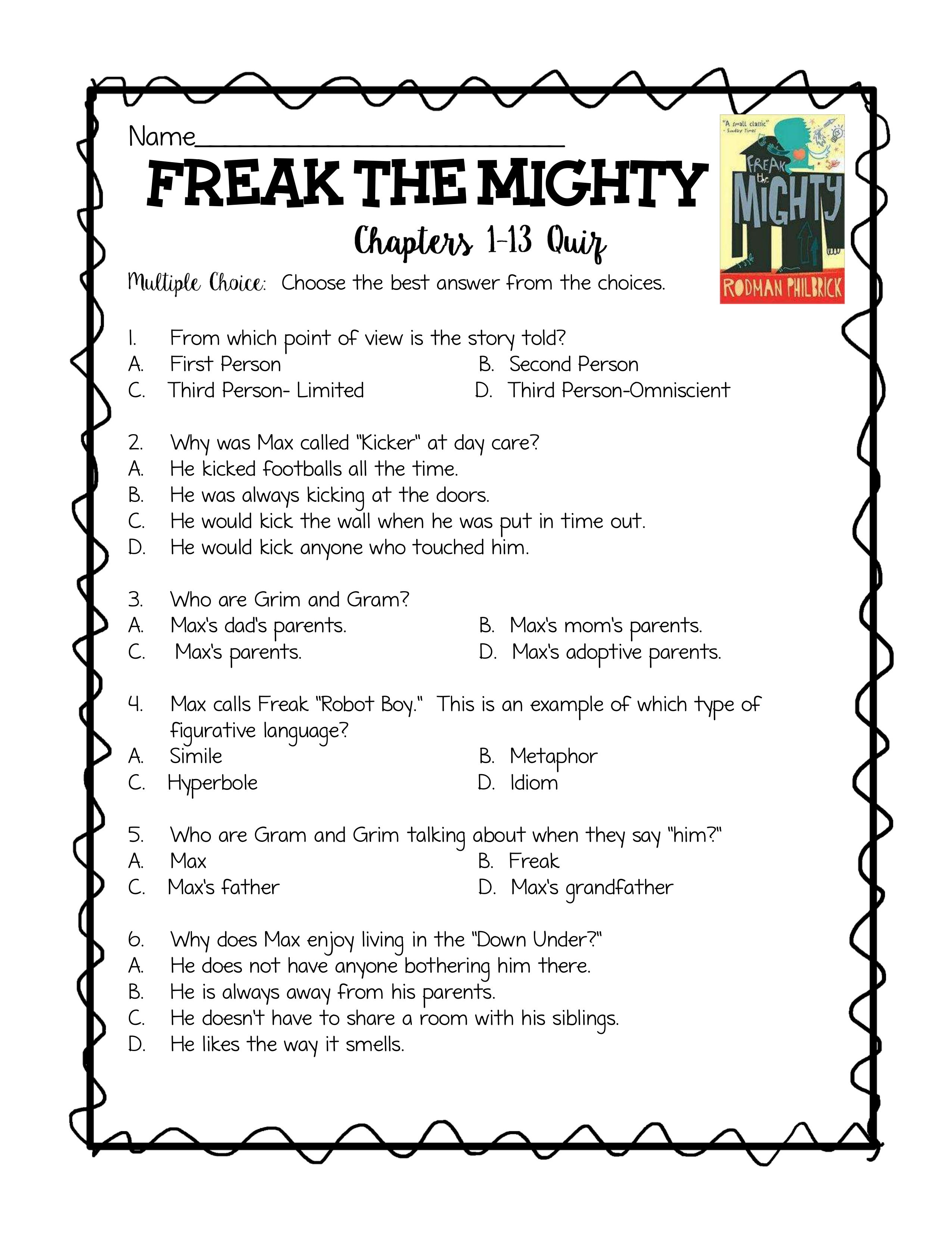 Freak the Mighty Quiz Chpts. 1-13 Retake - T Phillips | Library | Formative