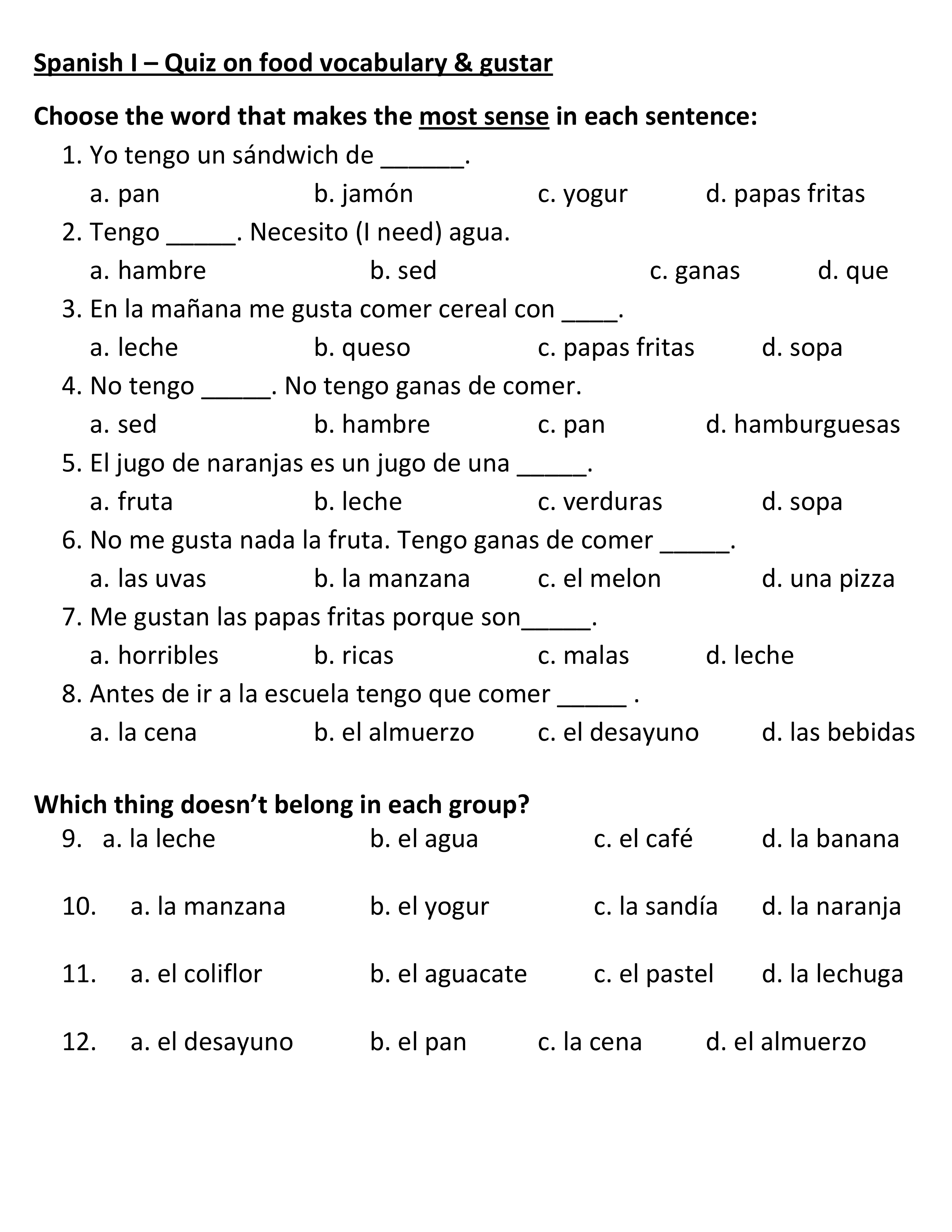 Quiz: Food Vocab & Gustar - Amanda Rieder | Library | Formative